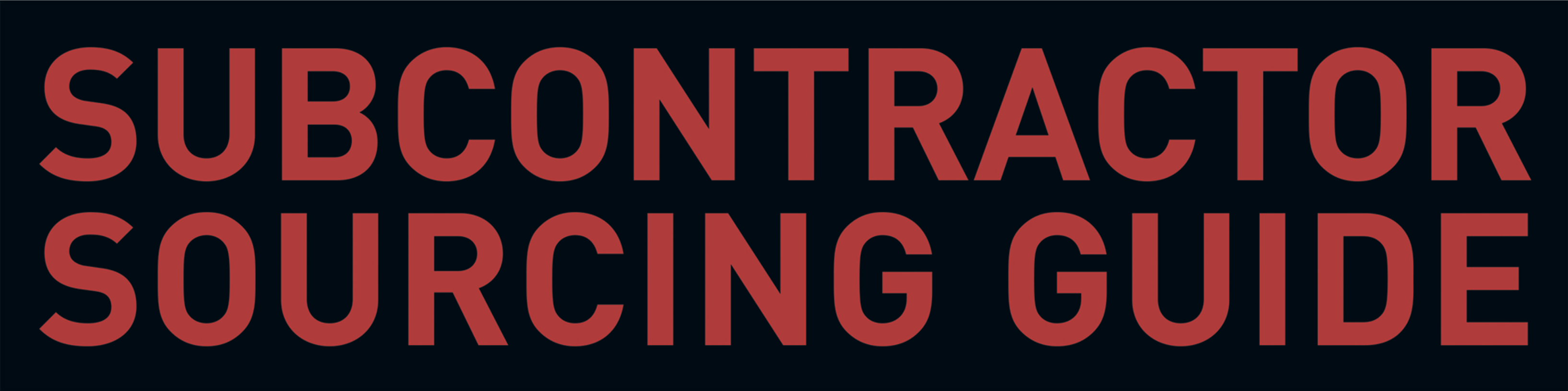 Subcontractor Sourcing Guide